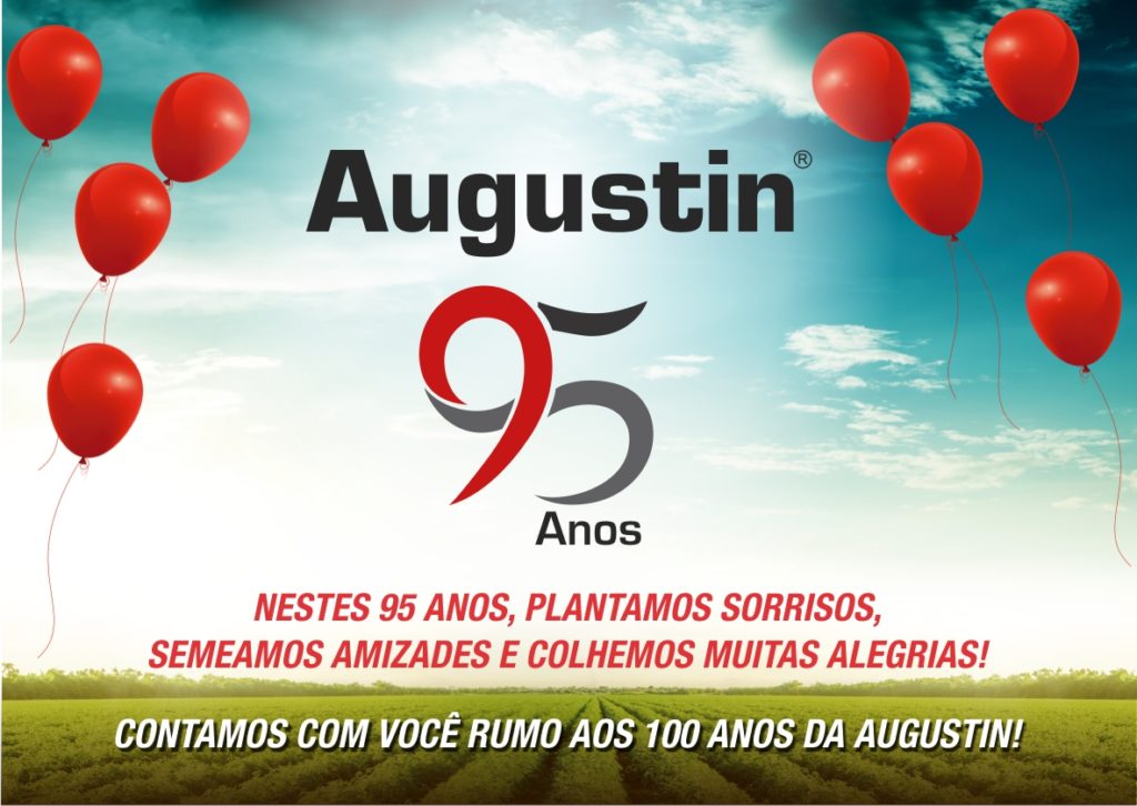 Augustin & Cia. Ltda. comemora seus 95 anos de história! - Augustin